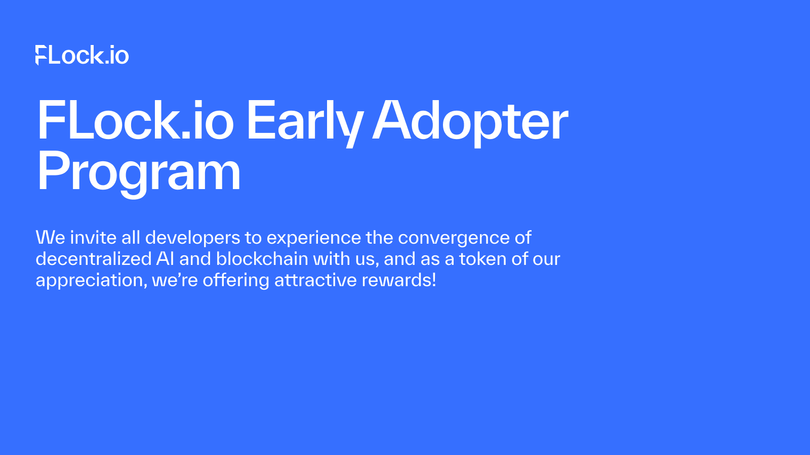 FLock Early Adopter Program